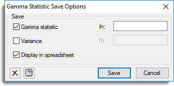 Gamma Statistic Save Options • Genstat v22